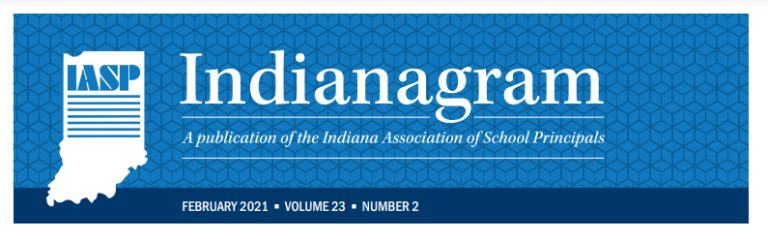 Indiana Association for School Principal’s Indianagram - Keep Indiana ...
