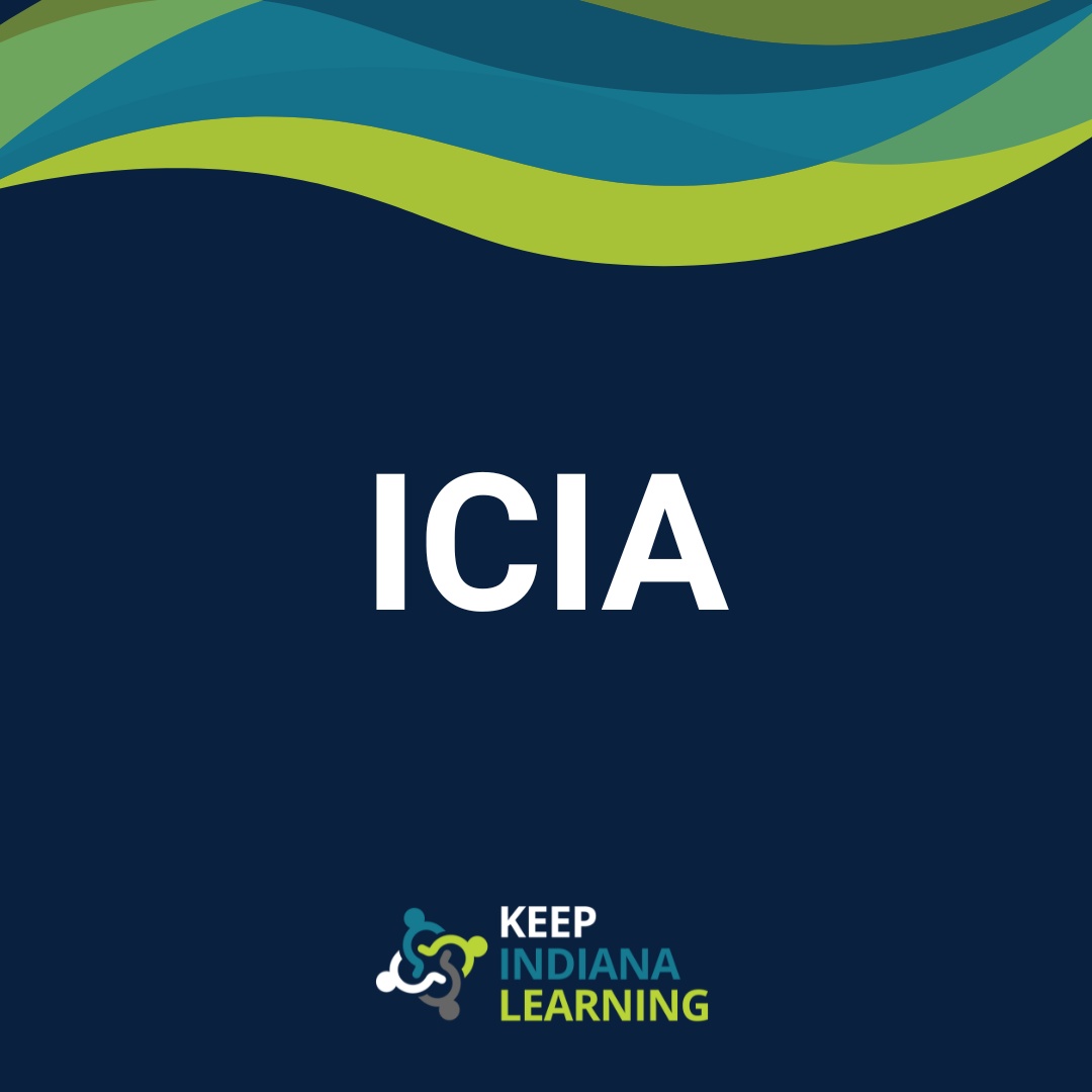 ICIA - Keep Indiana Learning