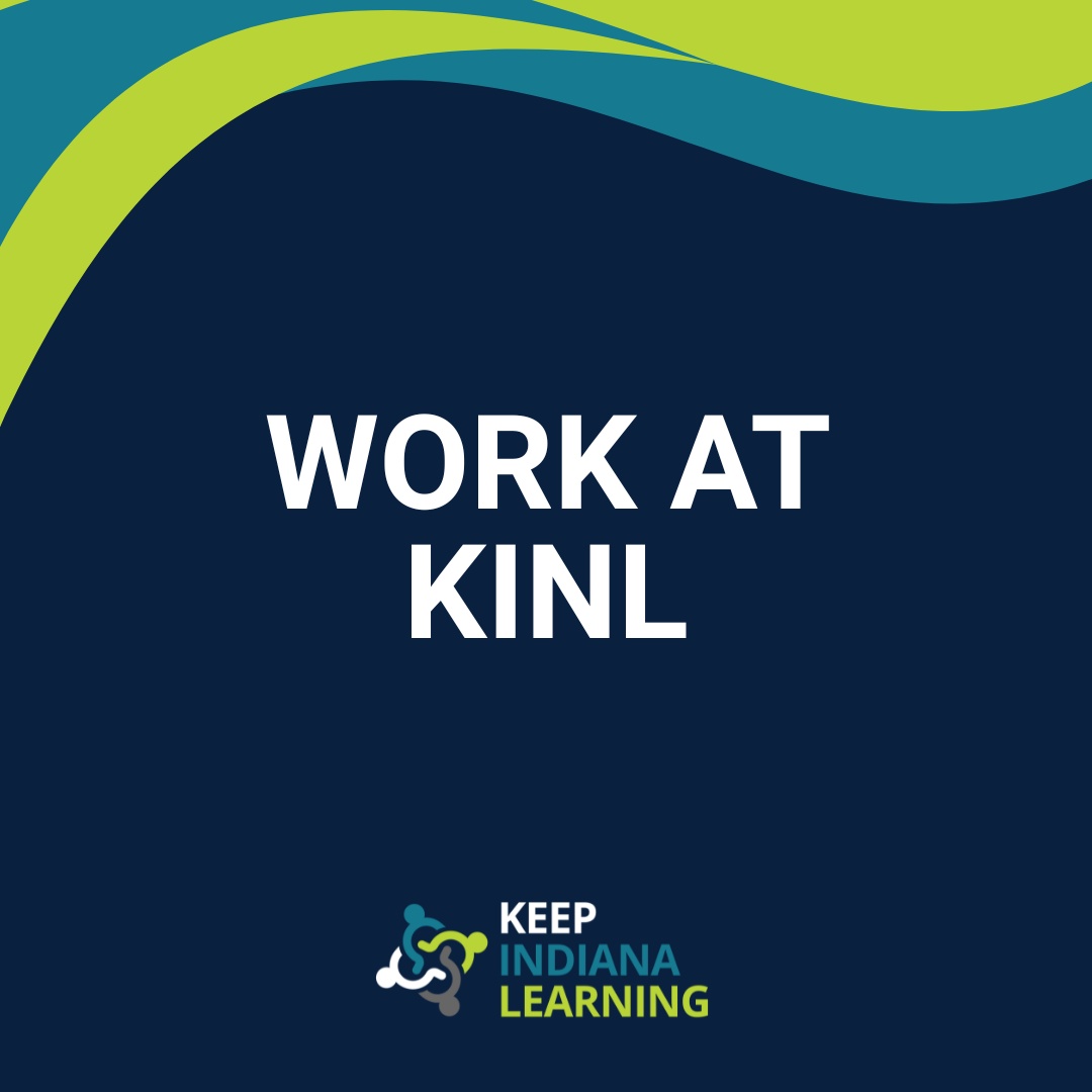 Work at Keep Indiana Learning - Keep Indiana Learning